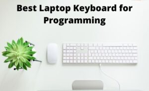 Best Keyboard for Programming & Coding in 2022 - Buyer's Guide